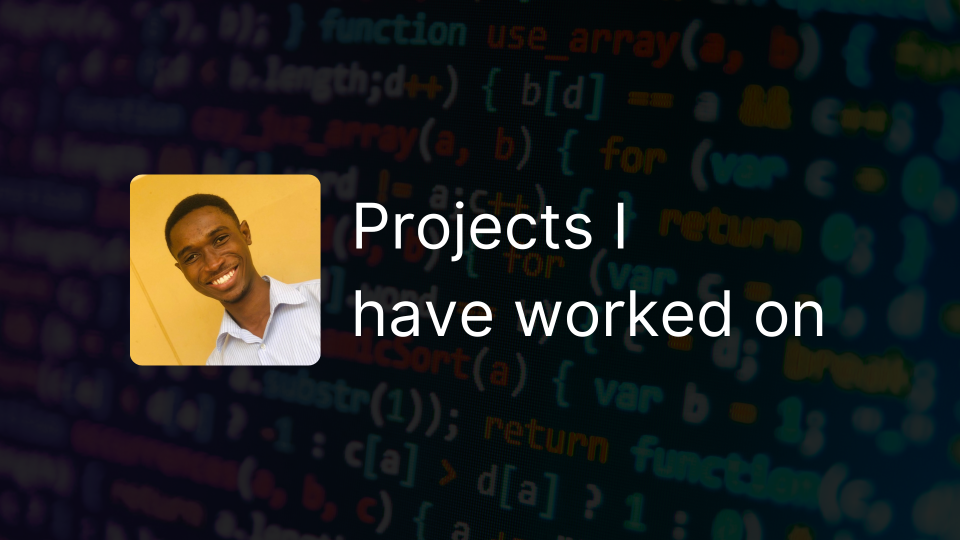 Projects - Andrews Baah Kwafo